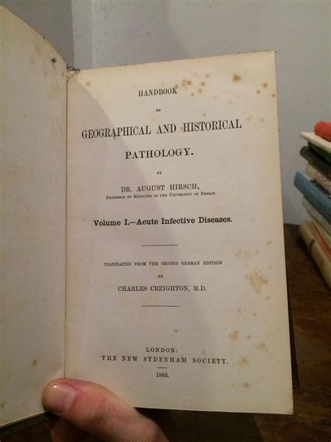 Handbook Of Geographical And Historical Pathology Complete In Three Volumes By Hirsch August