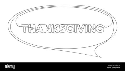One Continuous Line Of Speech Bubble With Thanksgiving Text Thin Line Illustration Vector