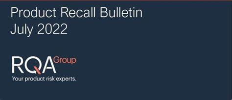 RQA S Q2 Product Recall Bulletin RQA Group