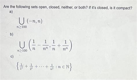 solved are the following sets open closed neither or