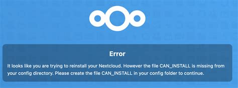 Error It Looks Like You Are Trying To Reinstall ℹ️ Support Nextcloud Community