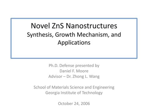 Zns Nanostructures Synthesis Characterization And Theory Defense Presentation Pptx