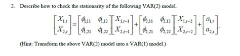Solved Basic Vector Autoregressive Model Question Please See