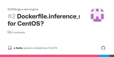 Dockerfile Inference Server For CentOS Issue 2 NVIDIA Gpu Rest