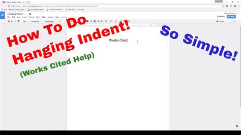 How To Do Hanging Indent Works Cited Youtube