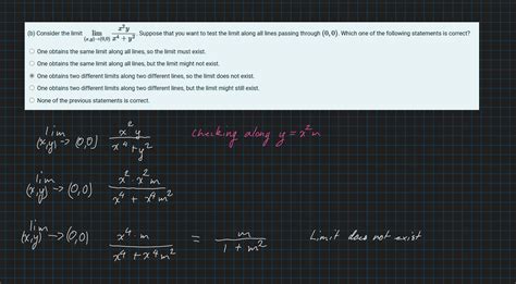 Multivariable Limits Consider This Limit And Pick The Correct