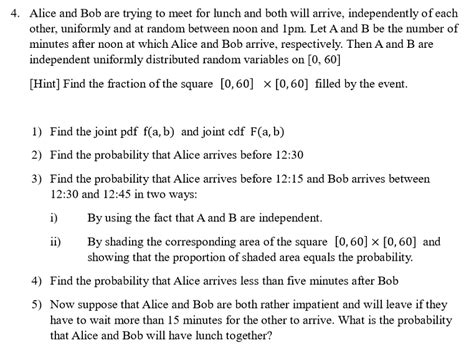 Solved 4 Alice And Bob Are Trying To Meet For Lunch And