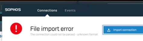 sophos client can´t import configuration file discussions sophos