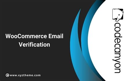 Woocommerce Email Verification 25 Download For Wordpress Codecanyon