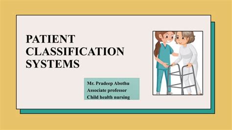 Patient Classification Systems Pptx Ppttx Pptx