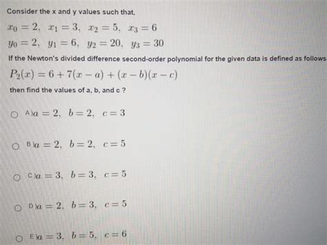 Answered Consider The X And Y Values Such That Xo 2 X1 3 X2 5 X3 6 Yo