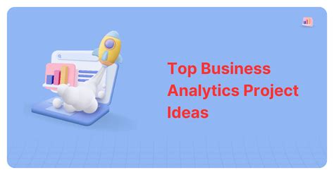 Top Business Analytics Project In With Source Code