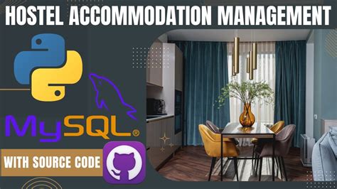 Gui Python Projects Hostel Accommodation Management Project Tutorial With Tkinter And Mysql