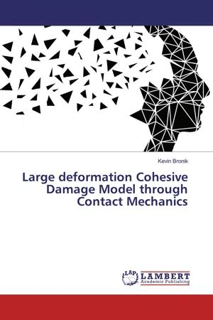PDF Large Deformation Cohesive Damage Model Through Contact Mechanics Di Kevin Bronik