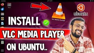 How To Install Vlc Media Player On Ubuntu 24 04 Lts 2024 Technology