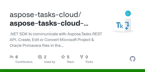 Github Aspose Tasks Cloudaspose Tasks Cloud Dotnet Net Sdk To Communicate With Asposetasks