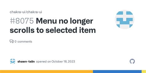 Menu No Longer Scrolls To Selected Item · Issue 8075 · Chakra Ui