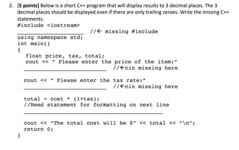 Solved 2 5 Points Below Is A Short C Program That Will