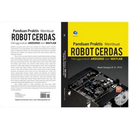 Jual Buku Panduan Praktis Membuat Robot Cerdas Menggunakan ARDUINO Dan MATLAB Cd Shopee Indonesia