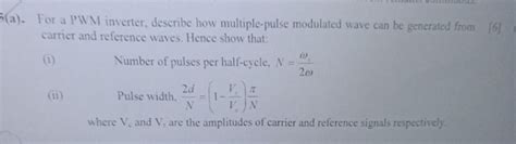 A For A Pwm Inverter Describe How Multiple Pulse Modulated Wave Can B