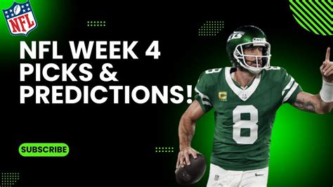 Nfl 2024 Week 4 Picks And Predictions Youtube