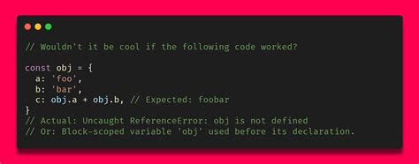 You Cannot Access A Javascript Object During Its Initialization Or Can You By Janik