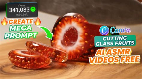 Create Ai Asmr Mega Prompt Create Cutting Glass Fruits Asmr Videos