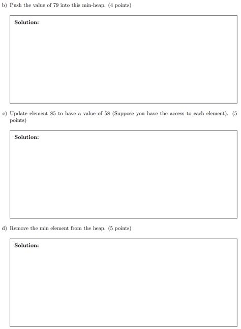 Solved Consider A Min Heap Represented By The Following