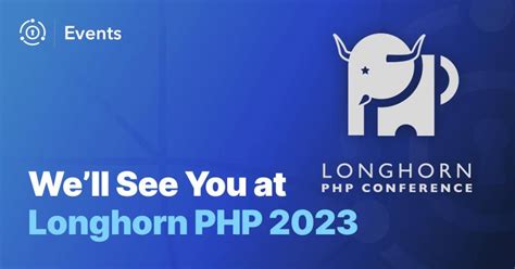 dan moore on linkedin we ll see you at longhorn php 2023