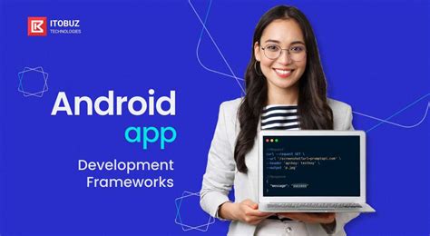 6 best frameworks for android app development 2025