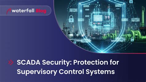 What Is Scada Security Fundamentals Waterfall Security