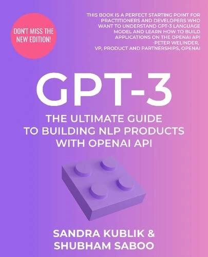 خرید و قیمت دانلود کتاب Gpt 3 The Ultimate Guide To Building Nlp Products With Openai Api 2023