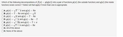 Solved Which Of The Following Decompositions Of F X