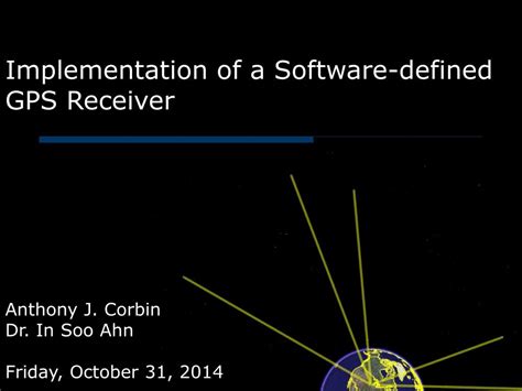 ppt implementation of a software defined gps receiver powerpoint