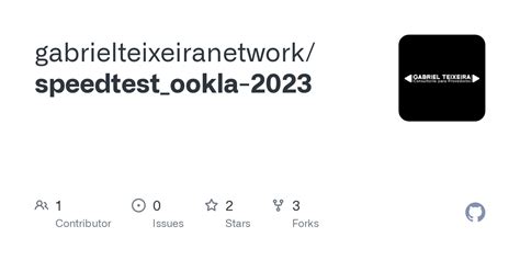 Github Gabrielteixeiranetworkspeedtestookla 2023