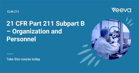 21 Cfr Part 211 Subpart B Organization And Personnel Learngxp Accredited Online Life Science