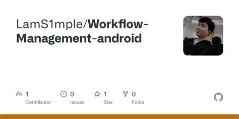 Github Lams1mple Workflow Management Android