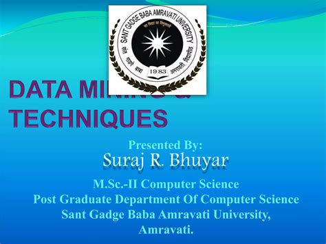 Data Mining Techniques Ppt