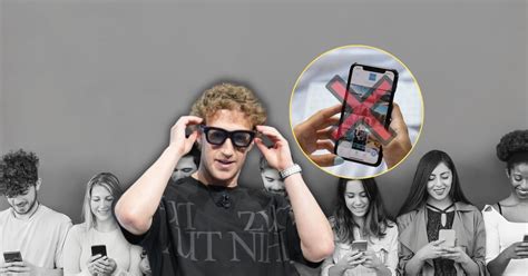 ¿adiós Celulares Mark Zuckerberg Anticipa El Fin De Los Smartphones