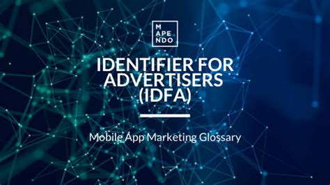 Identifier For Advertisers Idfa Mapendo Blog Mobile App Marketing