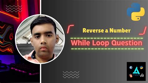 🔄 Reverse A Number In Python Master The Simple Trick 🚀 Python Tutorial For Beginners