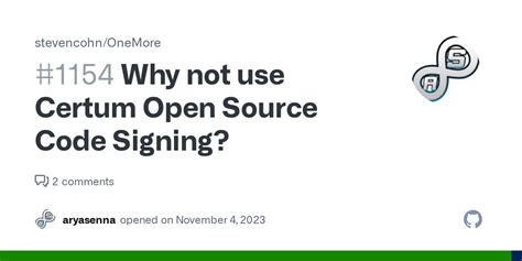 Why Not Use Certum Open Source Code Signing · Issue 1154 · Stevencohn