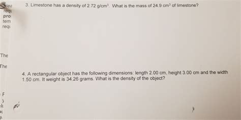 Solved 3 Limestone Has A Density Of 272 Gcm What Is The