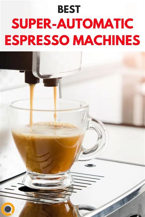 How Does A Super Automatic Espresso Machine Work At Caren Knuckles Blog