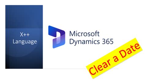AX D FO How To Clear A Date Field In X AX Dynamics For Finance And Operations Blog