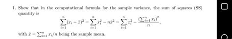 Solved 1 Show That In The Computational Formula For The