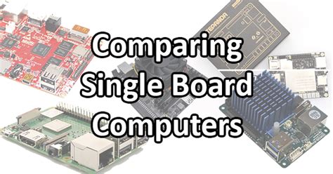 Comparing Single Board Computers Logical Increments Blog