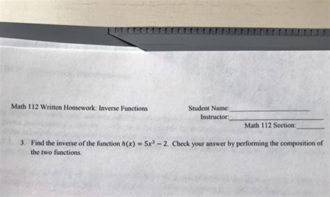 Solved Math Written Homework Inverse Functions Student Chegg
