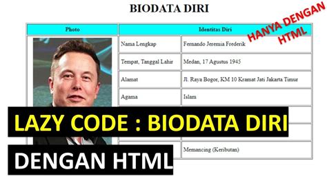 Lazy Code Html Dasar Cara Membuat Tabel Biodata Menggunakan Html