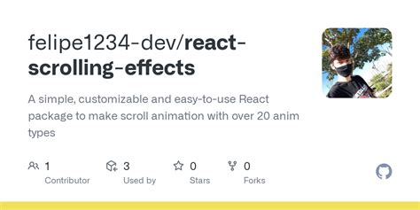 GitHub Felipe1234 Dev React Scrolling Effects A Simple Customizable And Easy To Use React